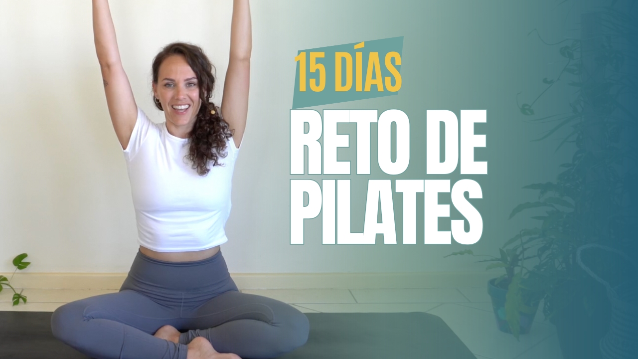 Reto 15 días de Pilates con María Plaza